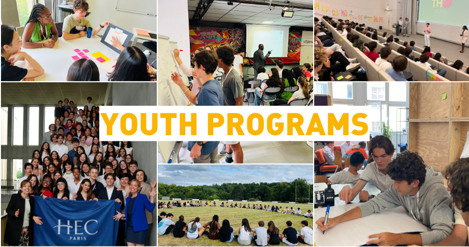 HEC Paris Youth Programs – empowering the leaders and entrepreneurs of ...