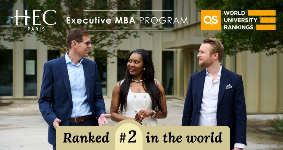 The HEC Paris EMBA Ranks #2 Globally in 2025 QS Rankings | HEC Paris